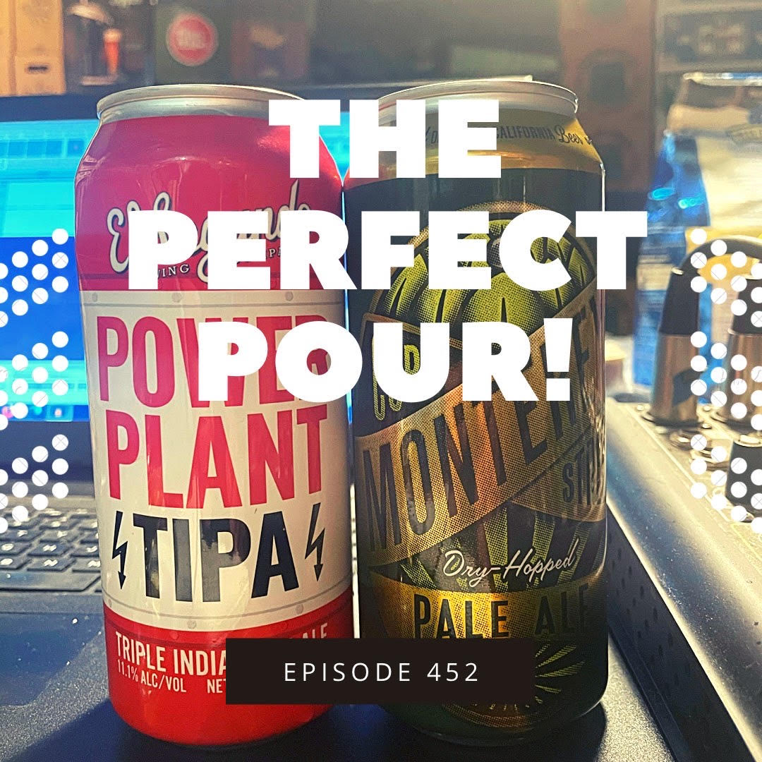 Beer Maps & Punk Rock Beer Fests – Episode 452 - The Perfect Pour - A ...